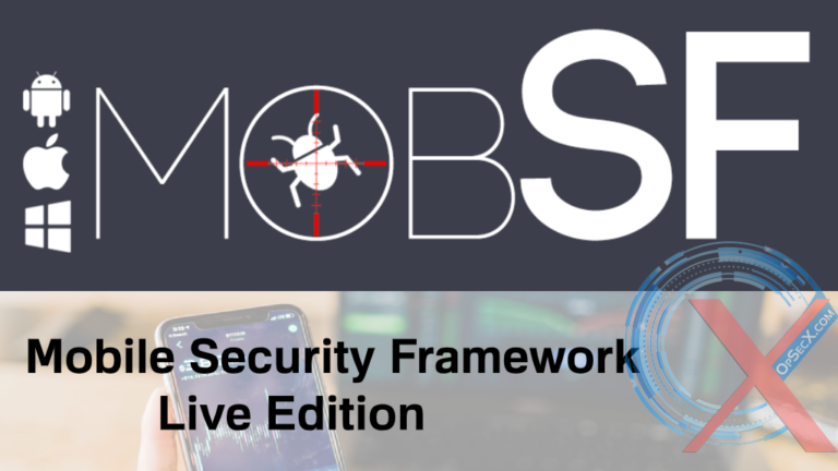 Mobile Security Framework Live Edition Opsecx